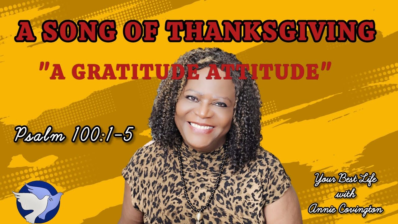 Sunday School Lesson, Nov. 17, 2024, A Song of Thanksgiving (A ...