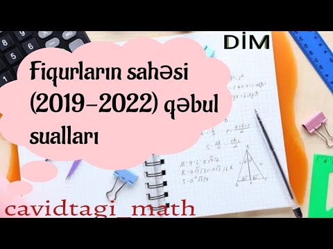Fiqurların sahəsi (2019-2022) DİM qəbul sualları
