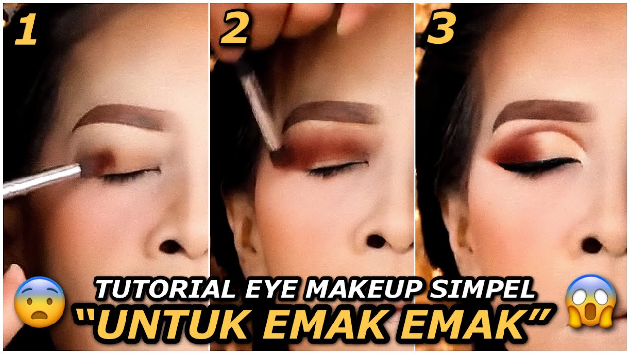 TUTORIAL MAKEUP MATA YANG COCOK UNTUK EMAK EMAK?!😱 - YouTube