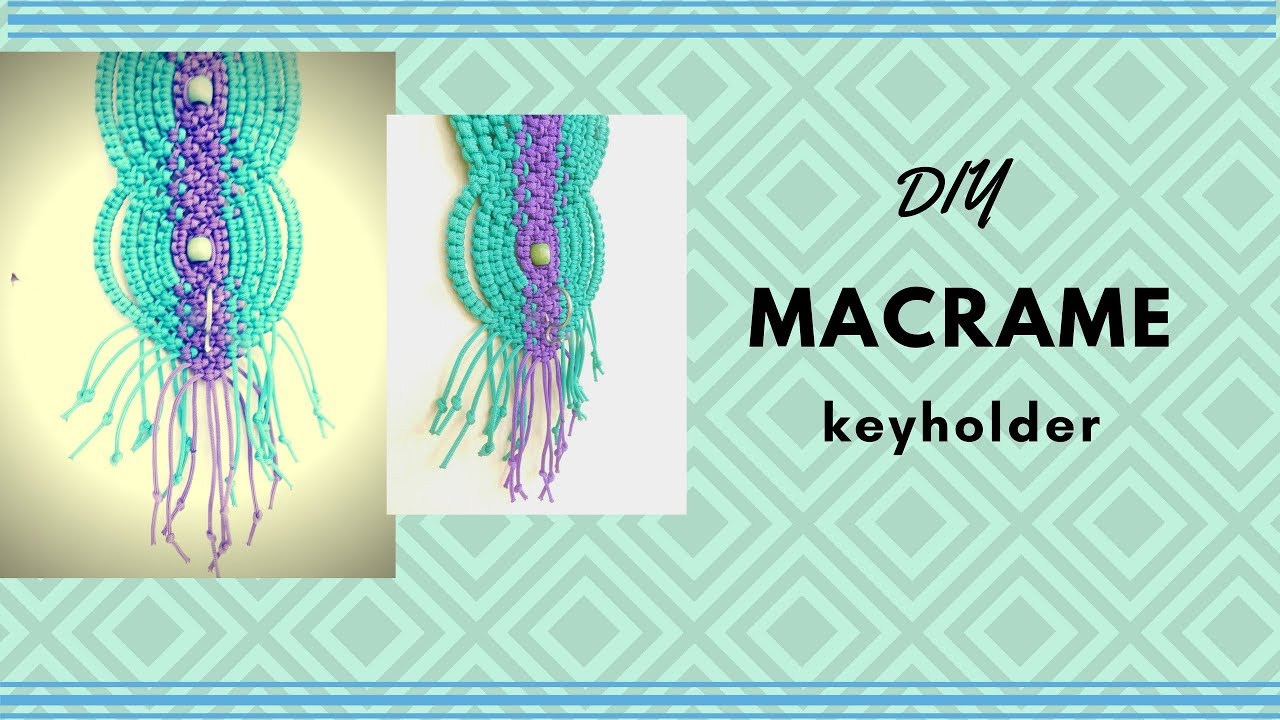 HOW TO MAKE MACRAME KEY HOLDER WITH STAND | EASY DIY COMPLETE TUTORIAL ...