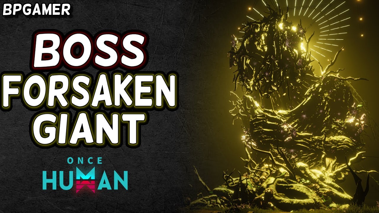 Once Human - BOSS 5 Forsaken Giant - Español - YouTube