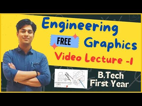 Engg. Graphics (Video Lecture No-1) || Engg. Drawing || B.Tech -1st ...