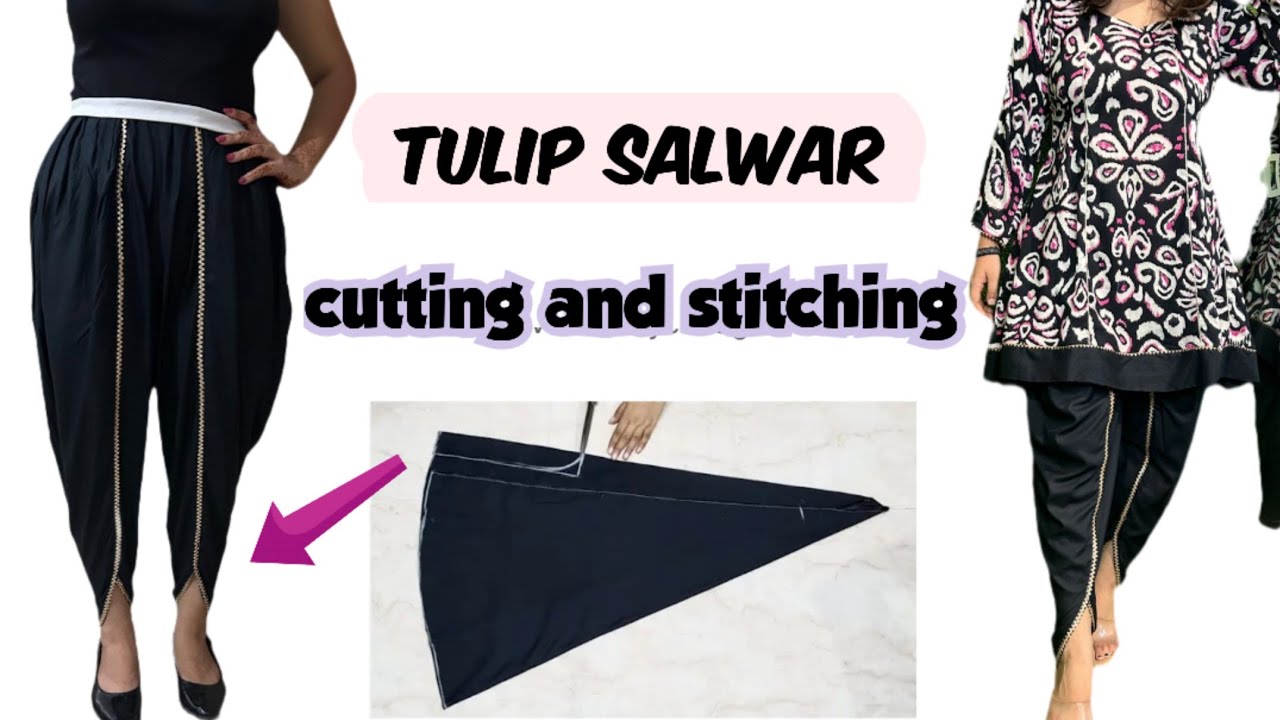 tulip सलवार बनाने का आसान तरीका। tulip salwar cutting and stitching ...