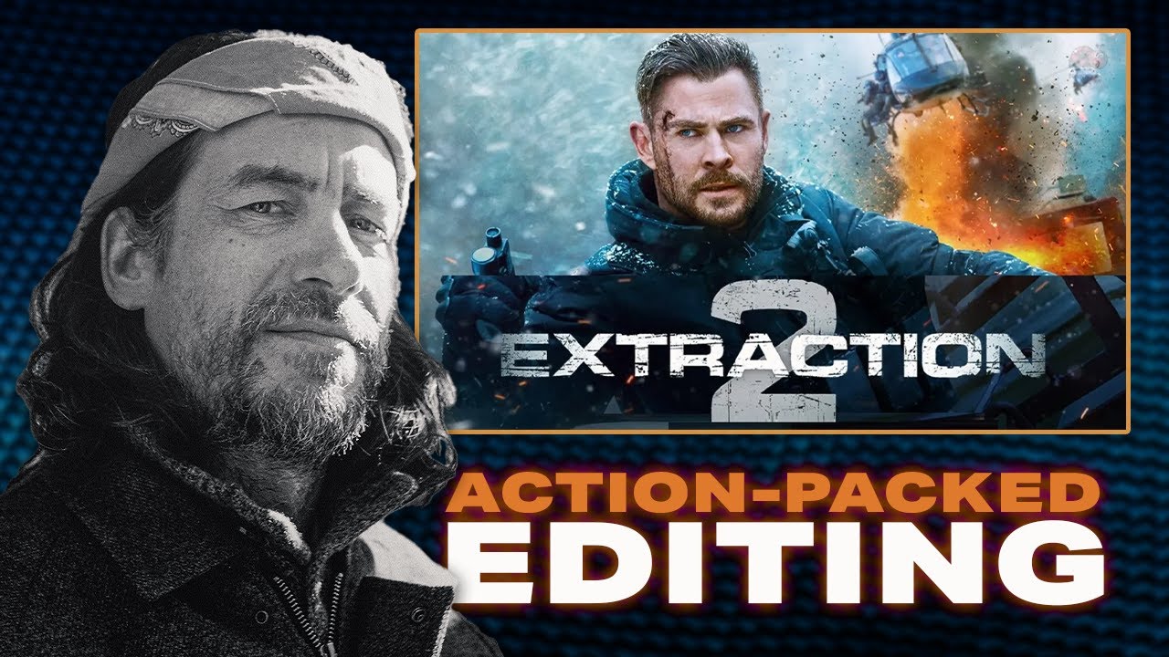 Inside the Action-Packed Editing Process of EXTRACTION 2 [Ep. 42] - YouTube