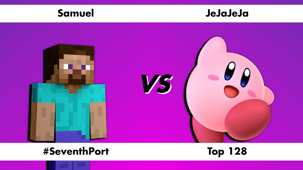 PP7 Top 128 Samuel (Steve) vs JeJaJeJa (Kirby) - YouTube