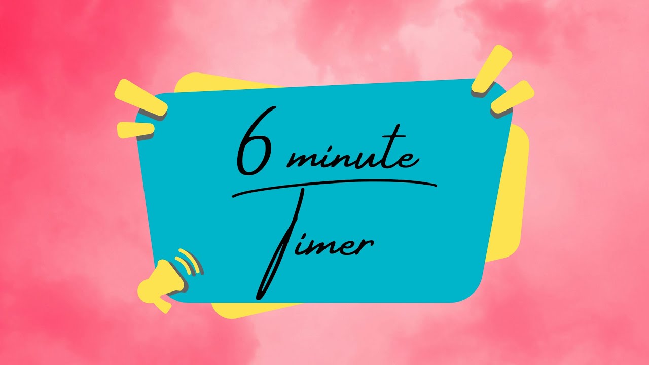 6min Timer | 6 Minute Countdown Timer (No Music) 🔇 Clean & Silent ...