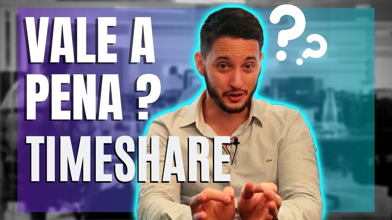 💥TUDO SOBRE TIMESHARE! - YouTube