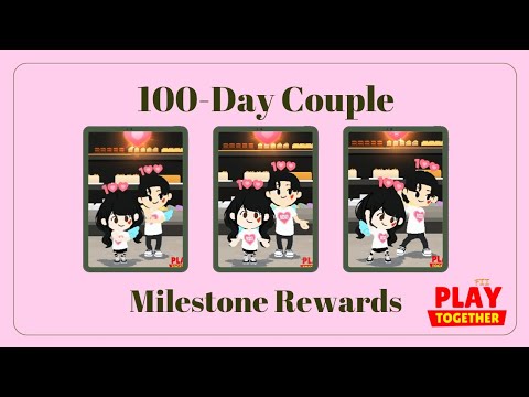Play Together | 100-Day Couple Reward 💓 - YouTube