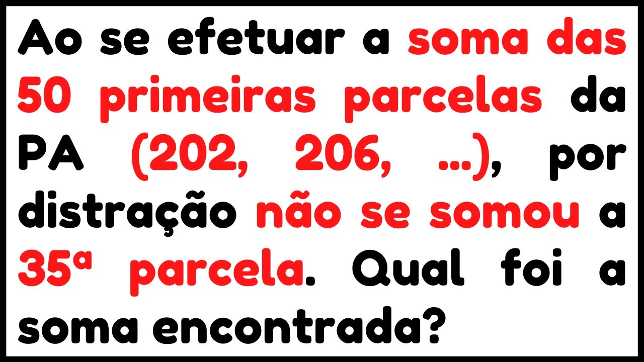 📚 PROGRESSÃO ARITMÉTICA – SOMA DOS TERMOS DE UMA PA – QUAL FOI A SOMA ...