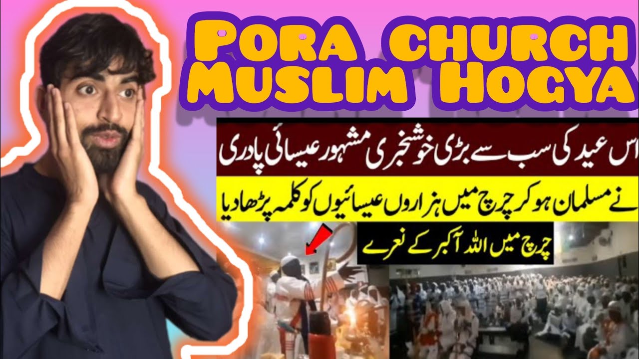 Christian padri and his followers how to accept islam in church ...