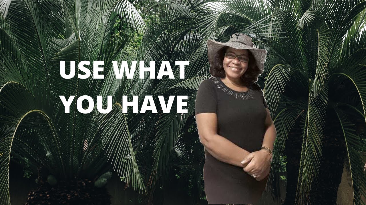 Use What You Have to Get What You Want - YouTube