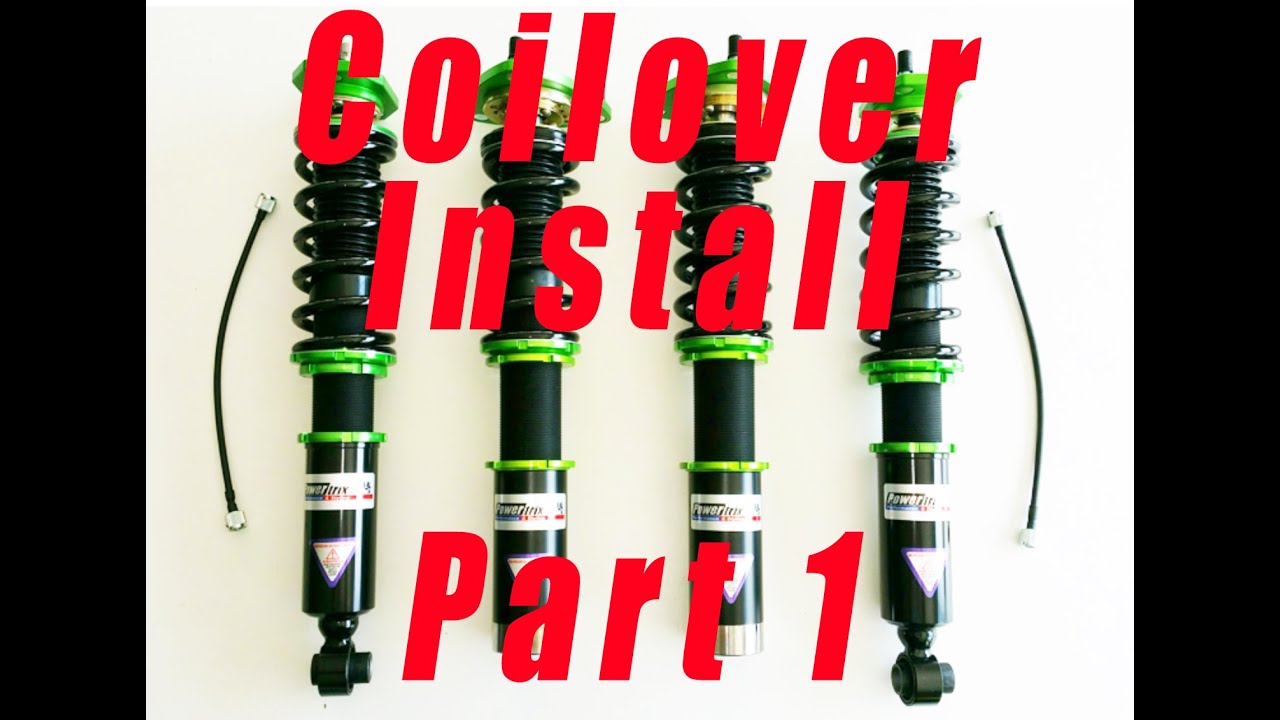 Coilovers Install (Pt. 1) - YouTube