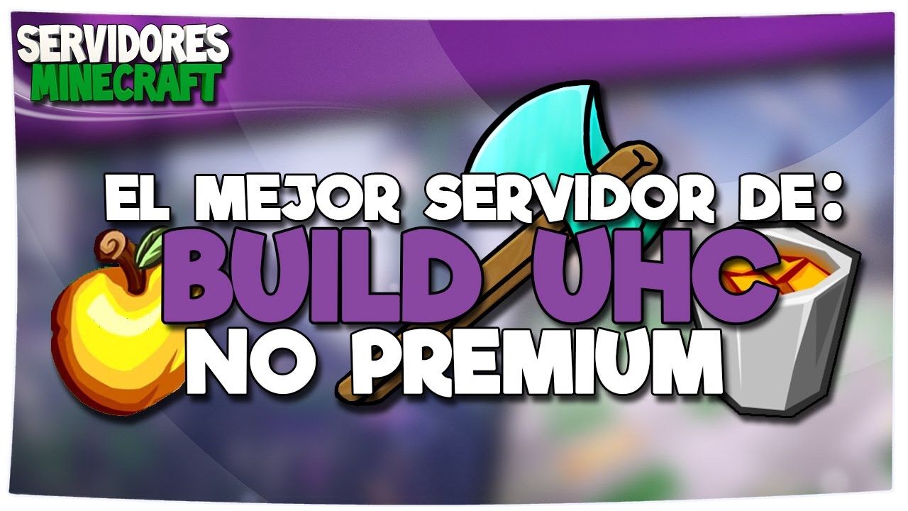 EL MEJOR SERVIDOR DE BUILD UHC NO PREMIUM | Arena PvP, SkyWars, Full ...