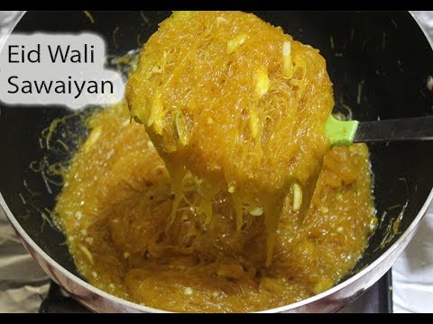 Eid wali Sawaiyan recipe by cooking world | Eid special | Sweet ...