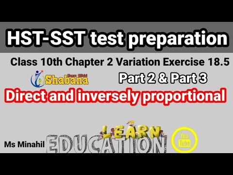 Class 10th Chapter 2 Variation Direct and inversely proportional / Exercise 18.5 Part 2 & 3 ...