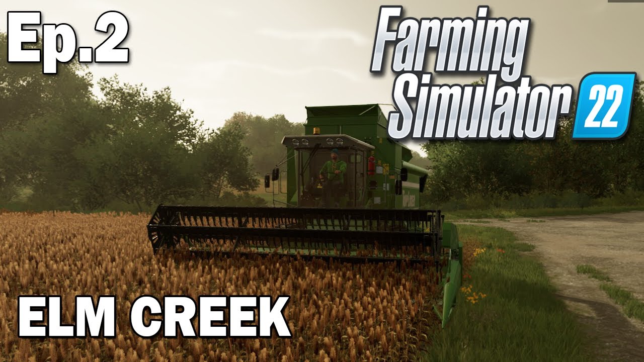 SORGHUM HARVEST | FIRST HARVEST | Farming Simulator 22 Timelapse EP#2 ...