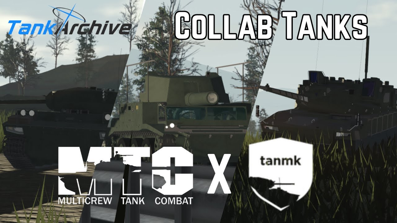CTS Collab Tanks | MTC4 Tank Archive - YouTube