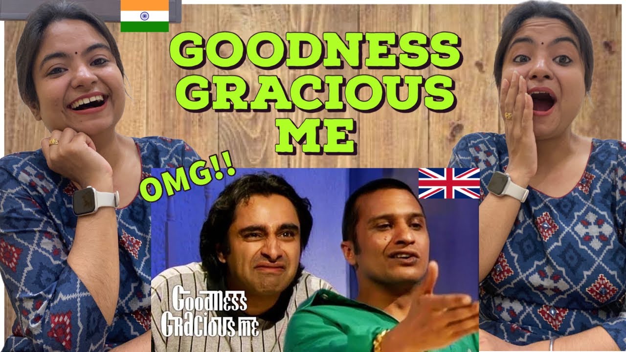 Indians React To Going For An English Goodness Gracious Me YouTube indians-react-to-going-for-an-english-goodness-gracious-me-youtube