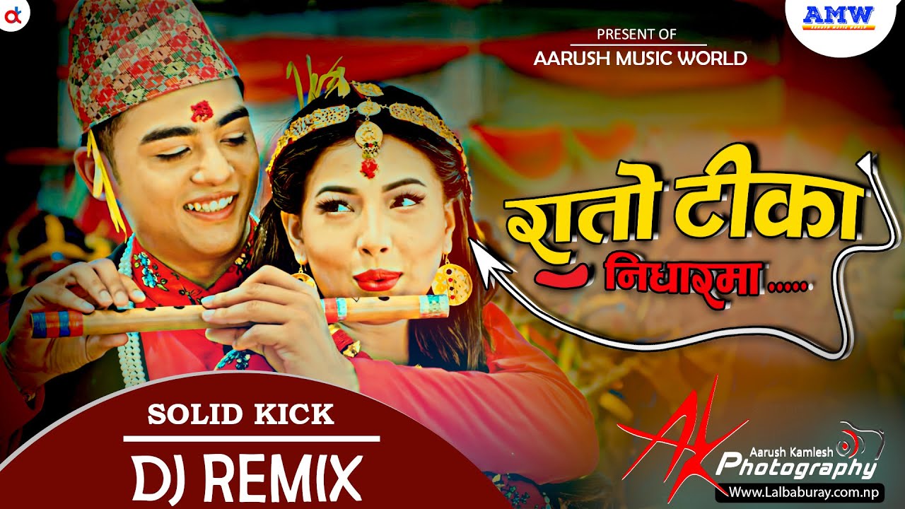 RATO TIKA NIDHAR MA DJ || Nepali Dashain Dj Song || Nepali Dance Dj ...