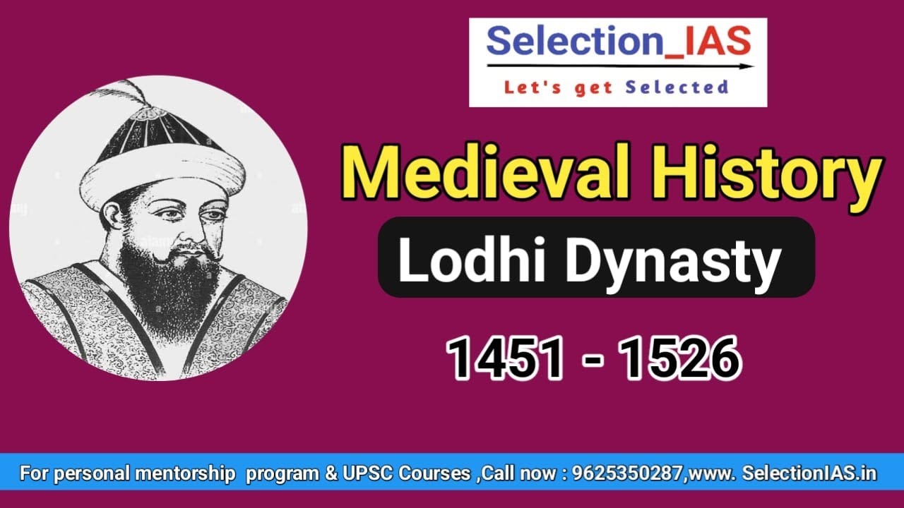 Delhi Sultanate Lodhi Dynasty 1451-1526 | Medieval History | Animated ...
