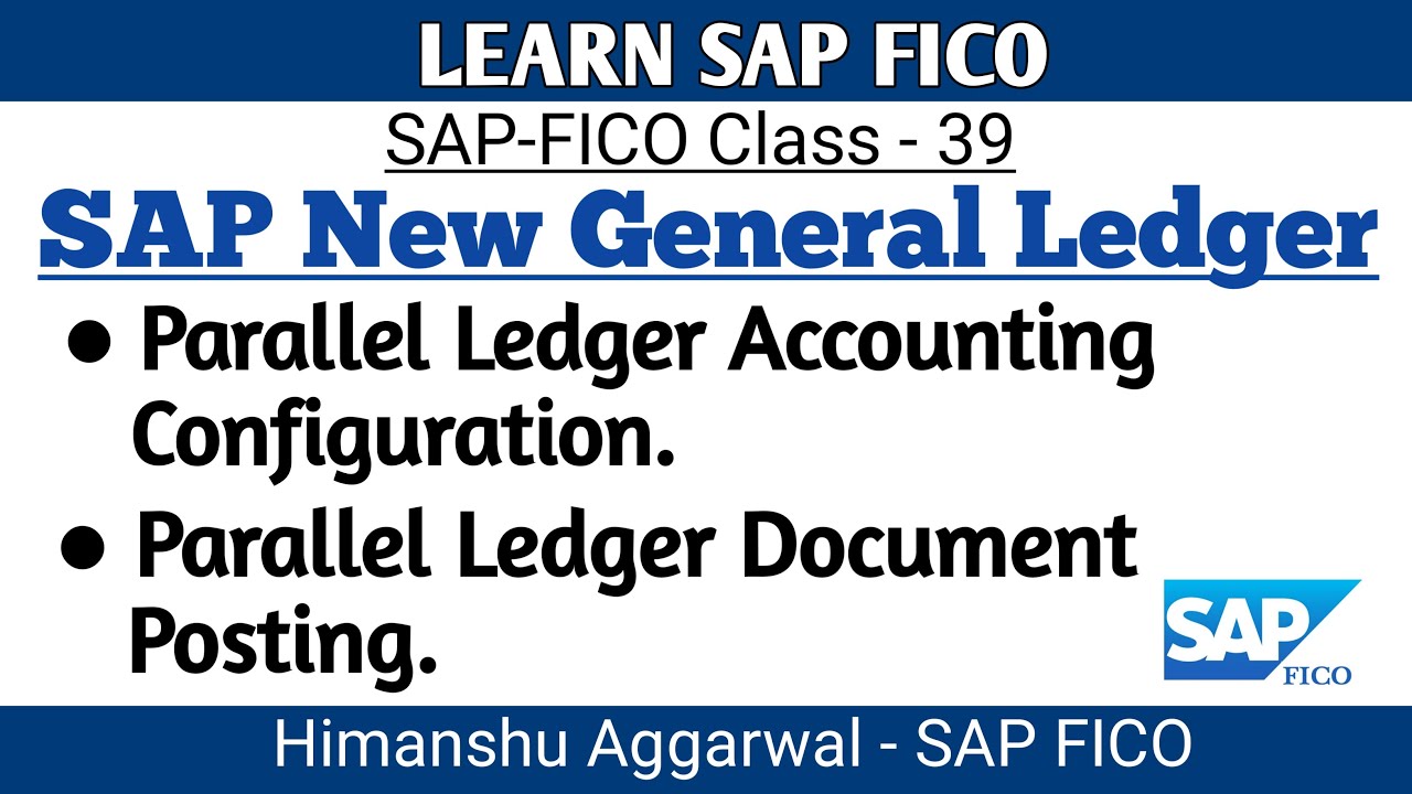 SAP FICO New GL Parallel Ledger Accounting Full Tutorial YouTube SAP FICO New GL Parallel Ledger Accounting Full Tutorial YouTube