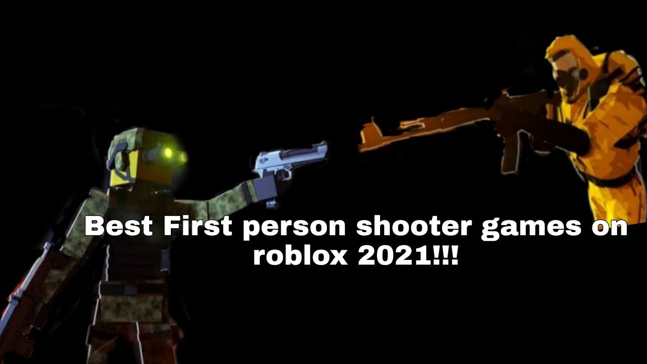 Best first person shooter games on roblox - YouTube