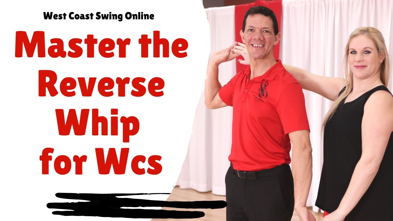 West Coast Swing Reverse Whip + 2 Basic Variations - YouTube