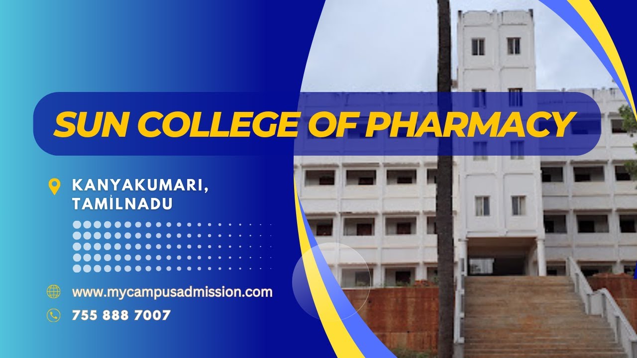 Sun College of Pharmacy - Kanyakumari | mycampusadmission.com - YouTube