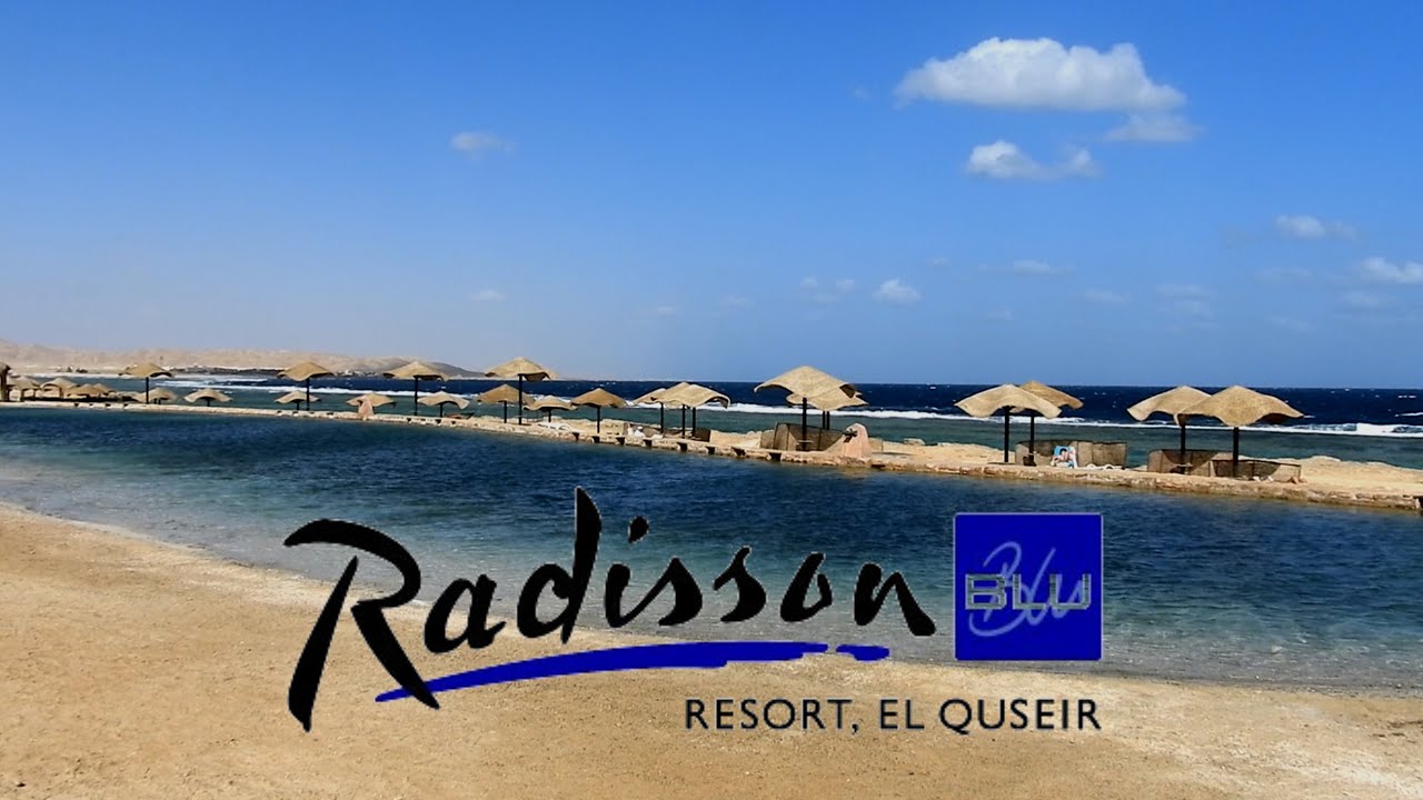 Quick Overview - Radisson Blu Resort - El Quseir/Ägypten - YouTube