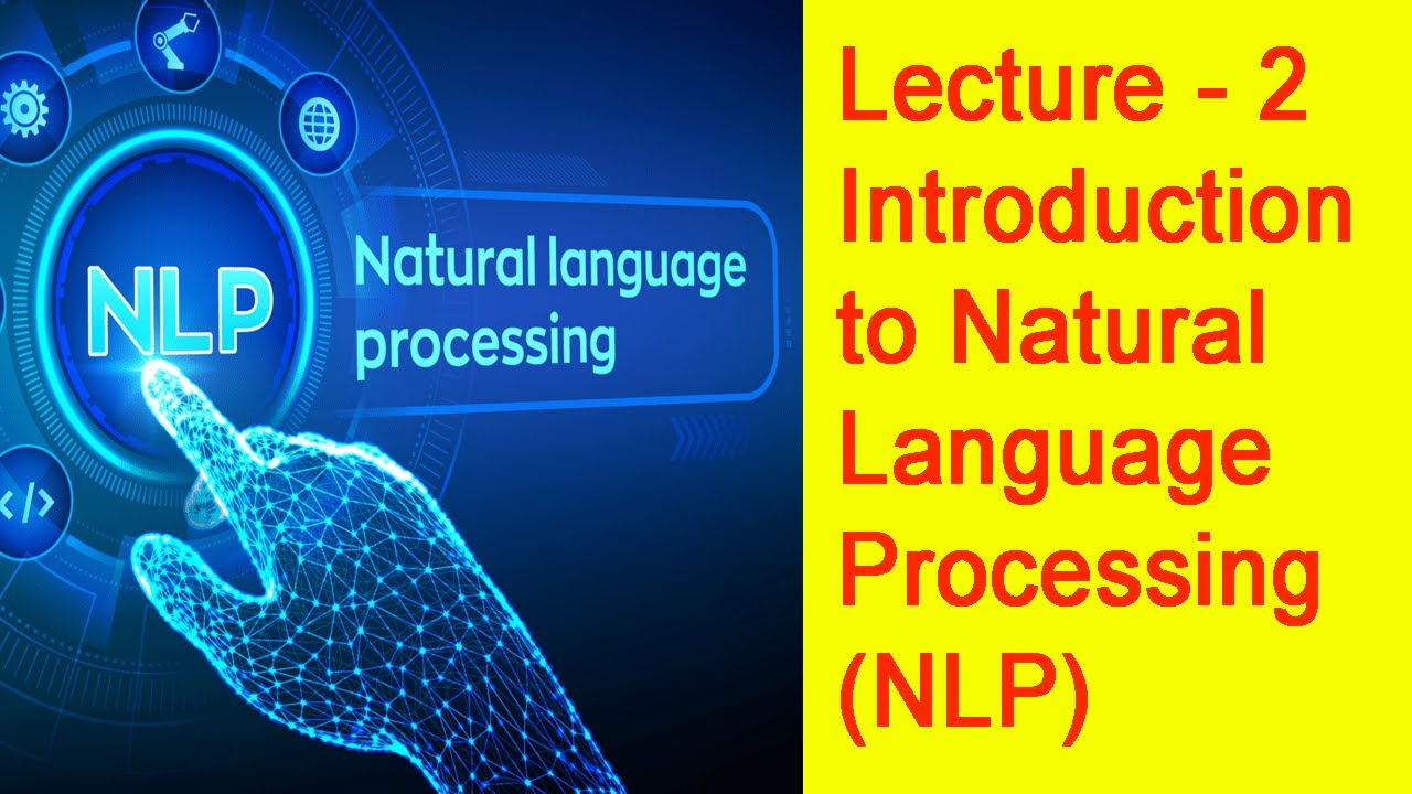 Lecture 2 Introduction To Nlp Youtube 3101