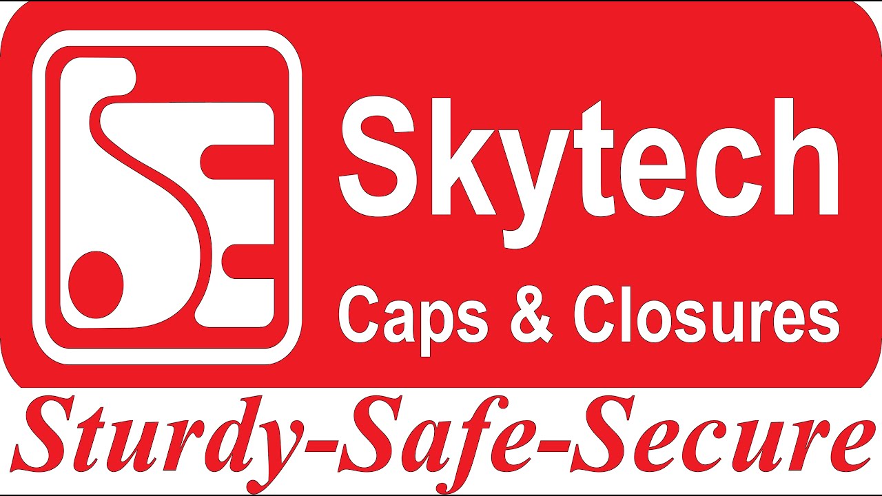 SKYTECH CAPS AND CLOSURES Sturdy Safe Secure - YouTube