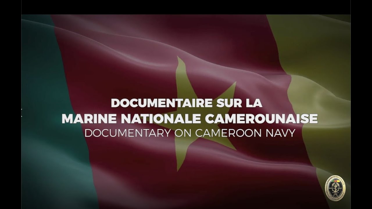 CAMEROON NAVY (OFFICIAL SPOT) - YouTube