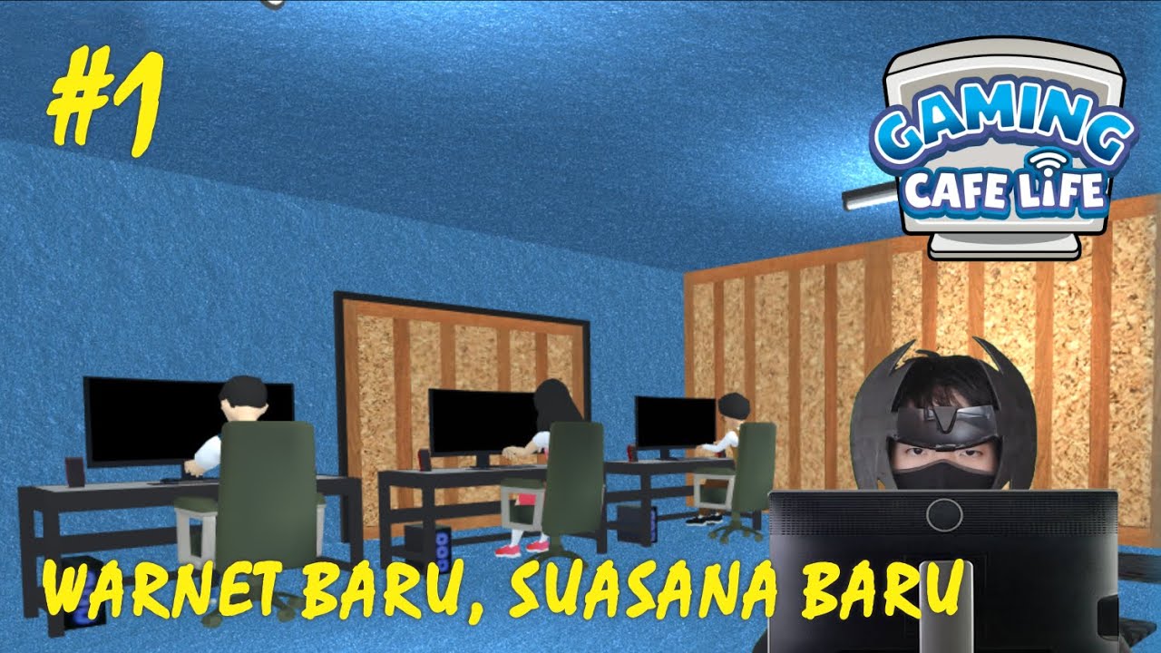 Warnet Baru, Suasana Baru - Warnet Life 2 Indonesia - #1 - YouTube
