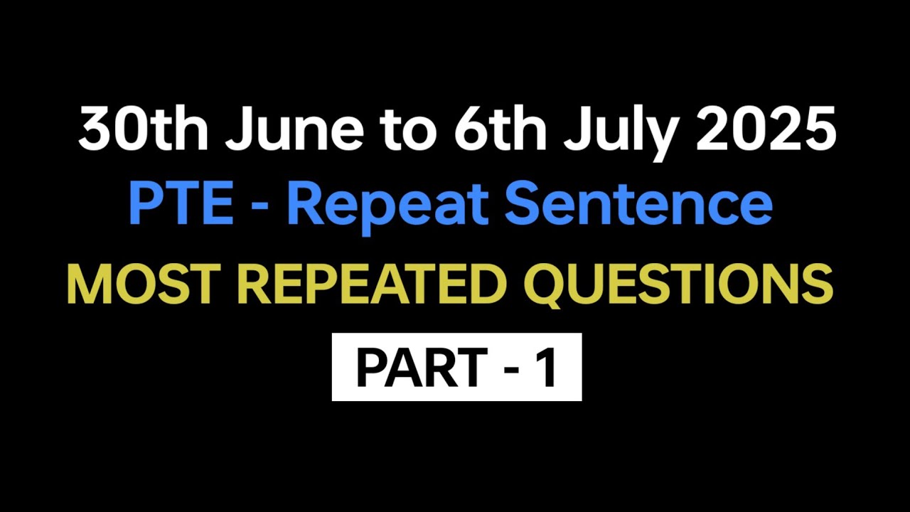 PTE Repeat Sentence (Part-1) June Exam Prediction | repeat sentence pte practice with answers # ...