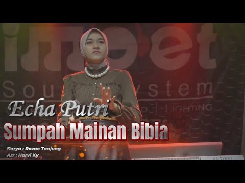 Echa Putri - Sumpah Mainan Bibia - Remix Minang Terbaru 2025 - Live Orgen Tunggal - YouTube