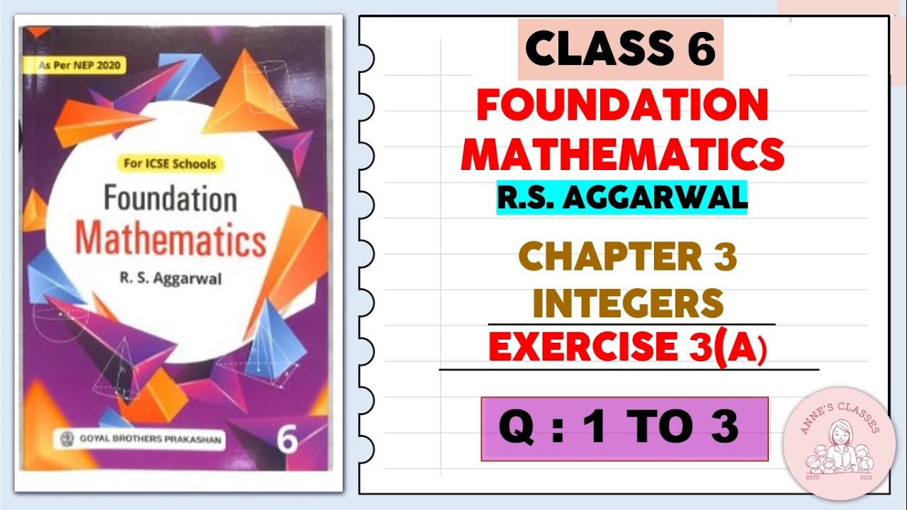 FOUNDATION MATHEMATICS - INTEGERS EXERCISE 3(A) QUESTIONS 1 TO 3 ...