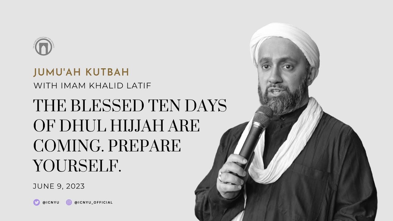 Blessed Days of Dhul Hijjah Are Coming. Prepare Yourself. | Jumu’ah ...