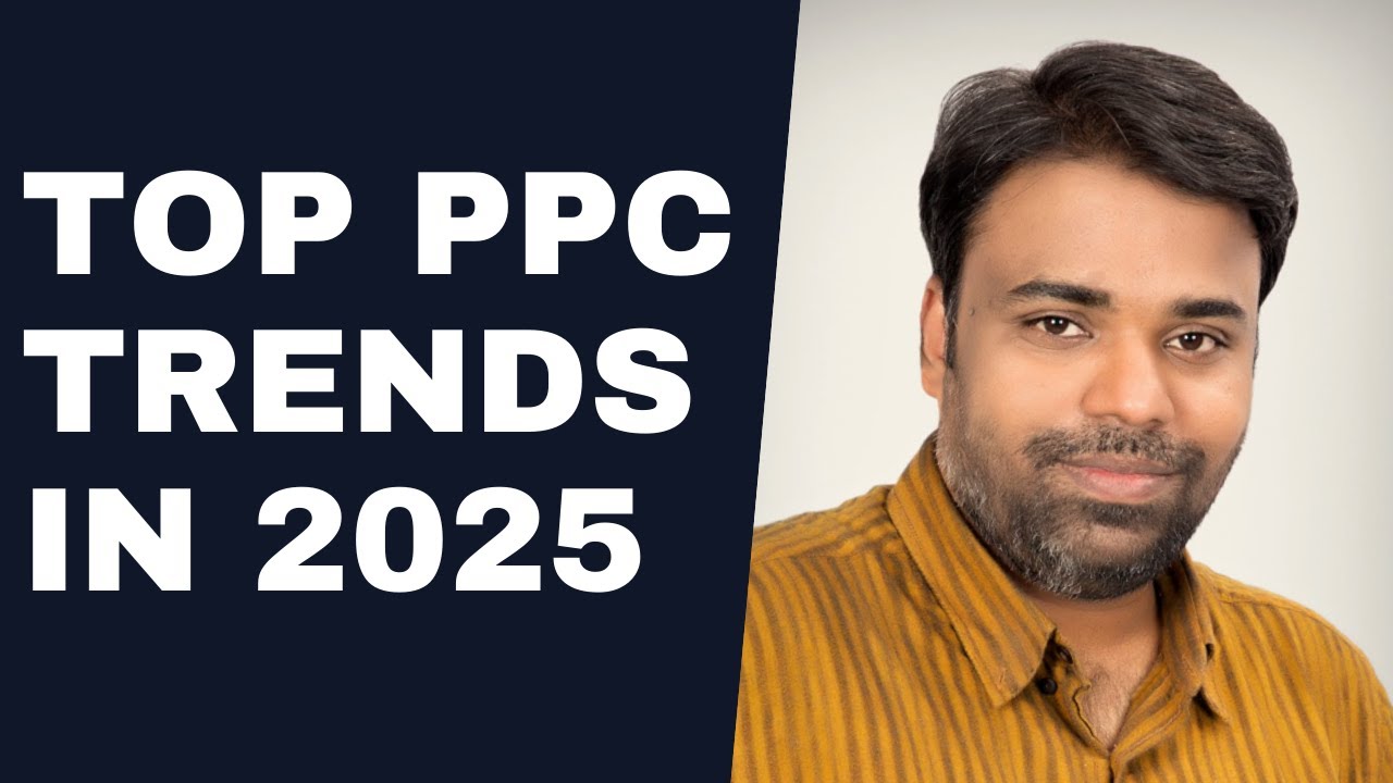 Future-Proofing Your PPC Strategy for 2025 - YouTube