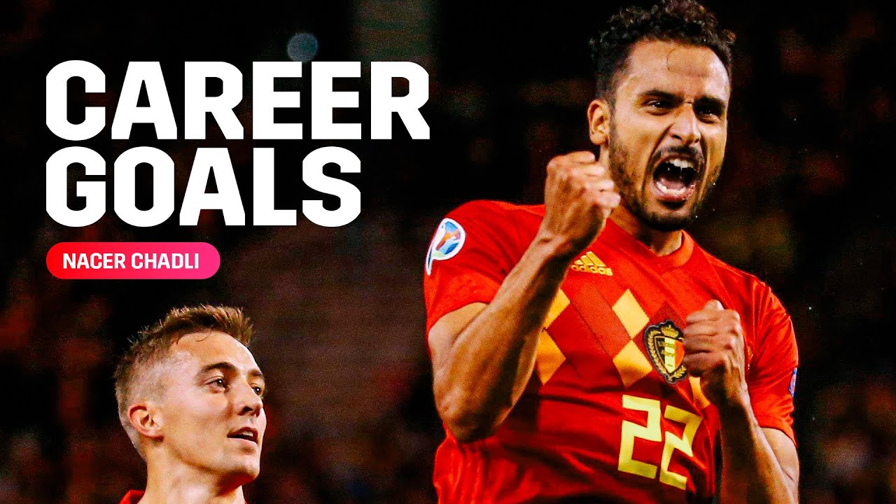 All 8 international goals scored by Nacer Chadli ⚽️ | #REDDEVILS - YouTube