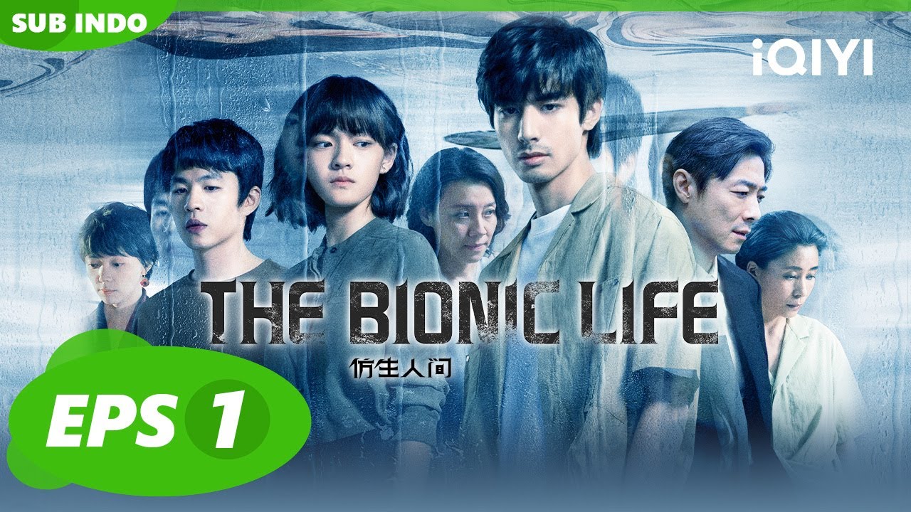 Pertarungan antara bionik dan manusia | The Bionic Life【INDO SUB】EP1 | iQIYI Indonesia - YouTube