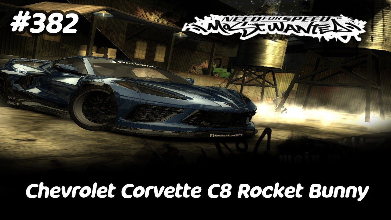 Chevrolet Corvette C8 Rocket Bunny Walkthrough - NFS Most Wanted - YouTube