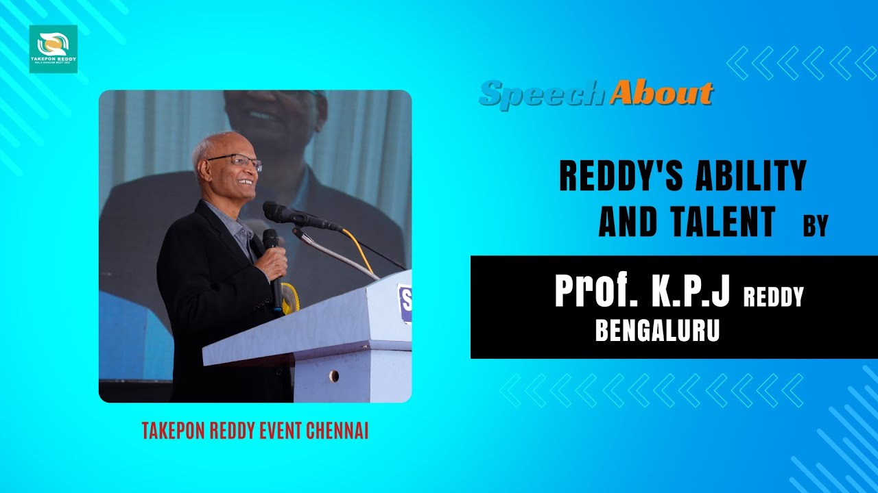 Reddy's Ability & Talent By Prof K P J Reddy - YouTube