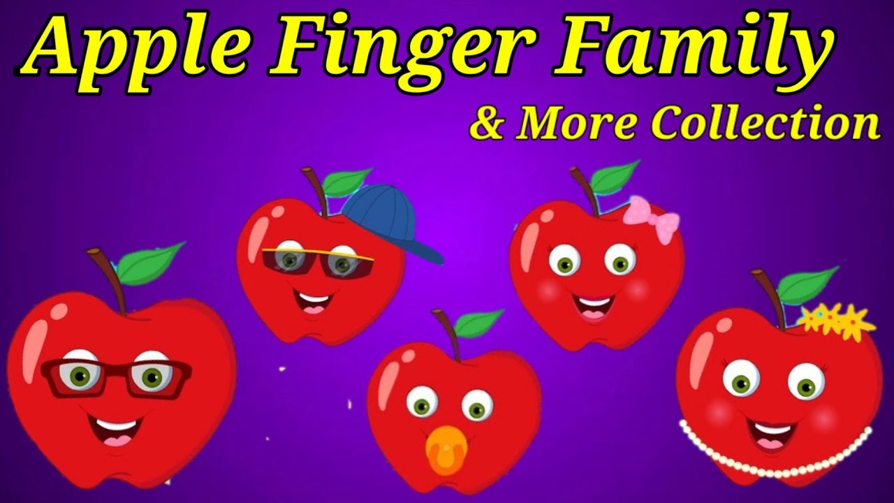 Apple Finger Family Song 02| Hey kids Nursery Rhymes & Songs For ...