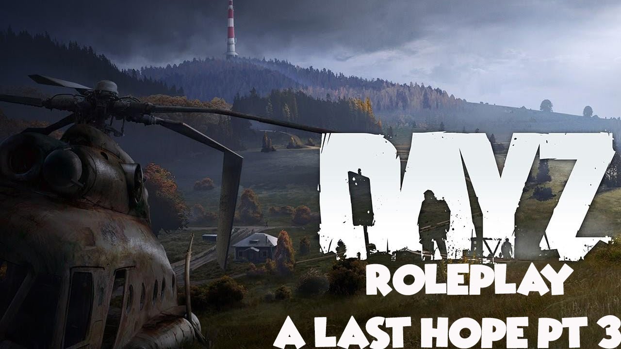 A Last Hope Part 3 - YouTube