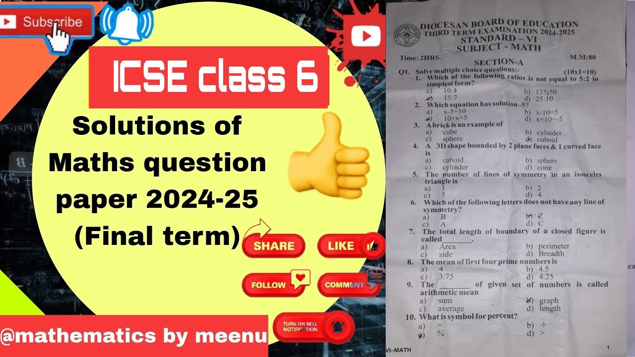 ICSE class 6, Solutions of Mathematics question paper 2024-25(Final ...