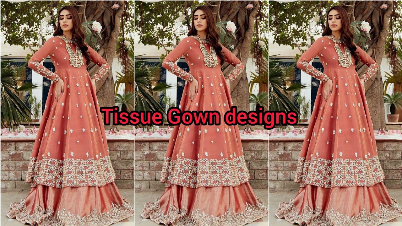 Tissue frock Designs || Tissue Gown designs - YouTube