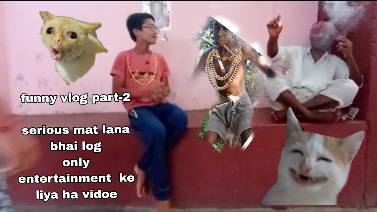 Funny vlog //part-2 || full watch video #vlogger - YouTube