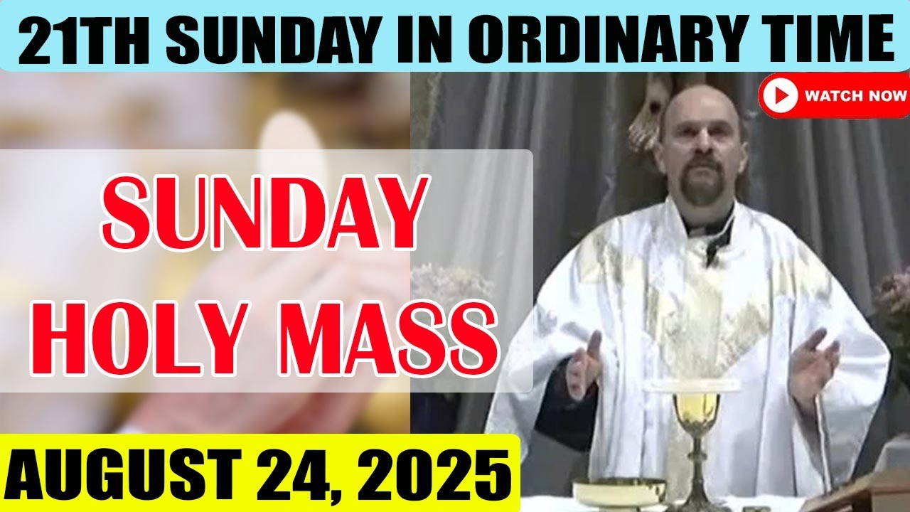 Catholic Mass Today | Daily TV Mass, Sunday August 24, 2025 - YouTube