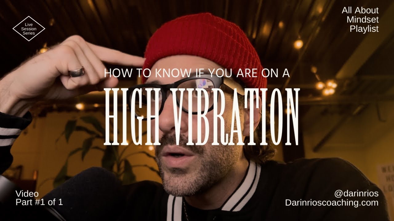 Understanding High Vibration Energy: What You Need to Know - YouTube