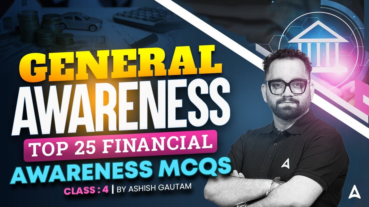 Bank Exam 2025 | Financial Awareness Class | General Awareness Top 25 ...